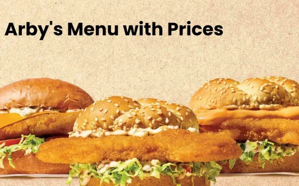 Arby's Menu with Prices 2025
